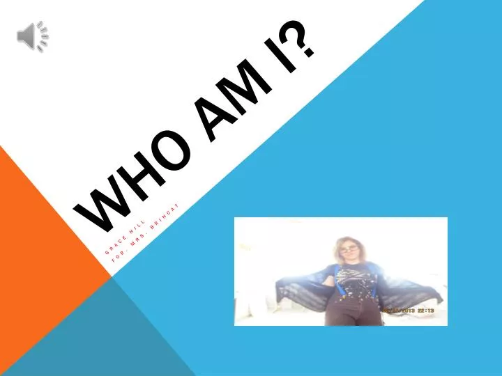 PPT - Who am I? PowerPoint Presentation, free download - ID:3076711