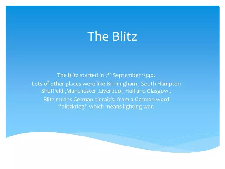 PPT - The Blitz PowerPoint Presentation, free download - ID:3077378