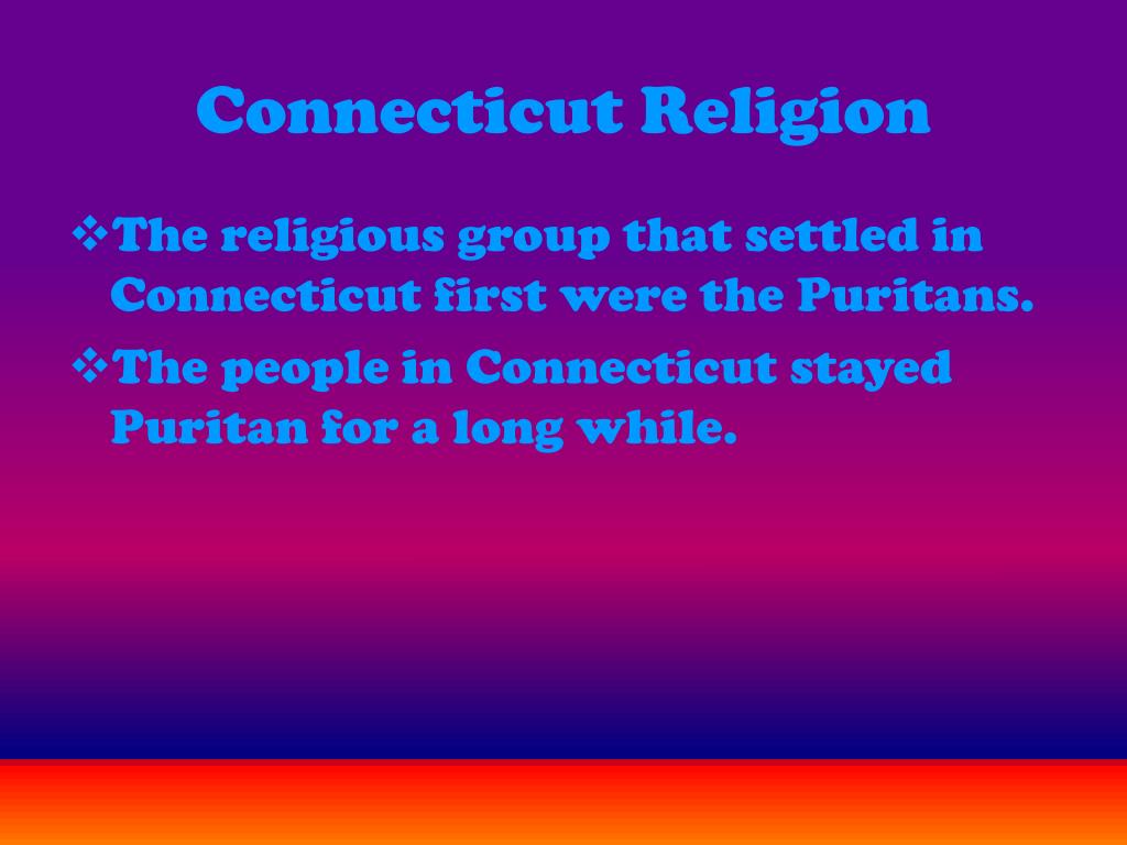 PPT - Connecticut A New England Colony PowerPoint Presentation, free ...