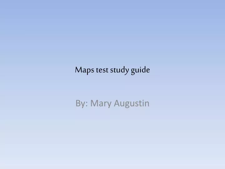 PPT - Maps test study guide PowerPoint Presentation, free download - ID ...