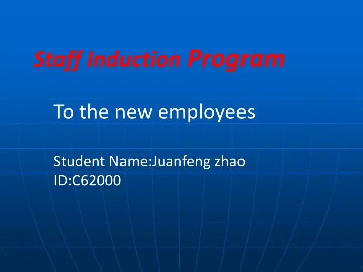 PPT - Staff Induction Program PowerPoint Presentation, free download ...