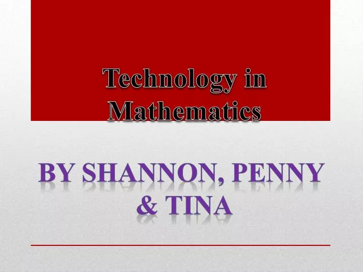 PPT - Technology in Mathematics PowerPoint Presentation, free download ...