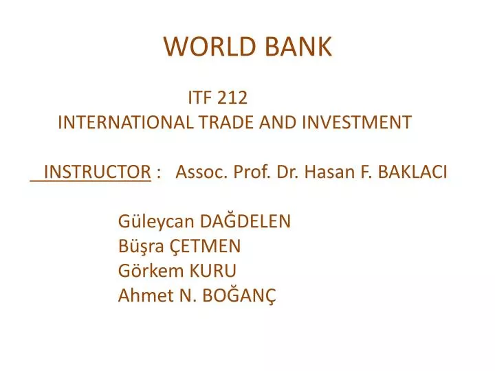 PPT - WORLD BANK PowerPoint Presentation, free download - ID:3079011