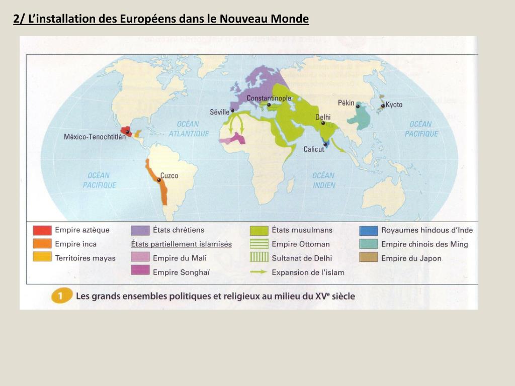 PPT - L’élargissement du monde au XV e et XVI e siècle PowerPoint ...