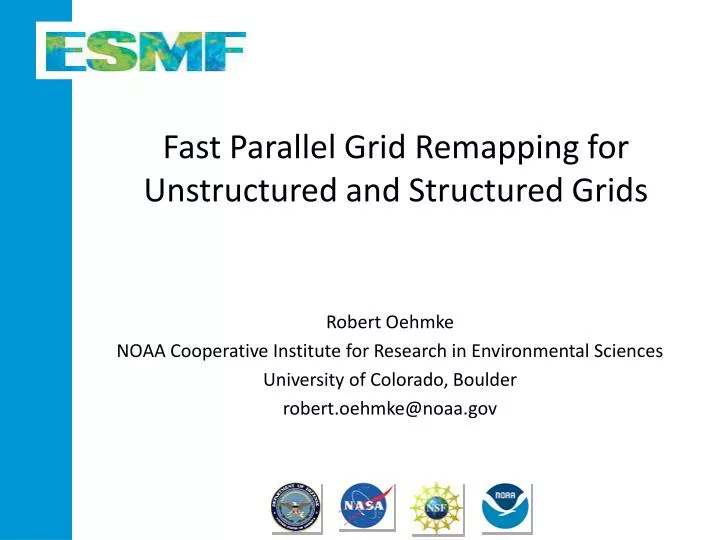 PPT - Fast Parallel Grid Remapping for Unstructured and Structured Grids PowerPoint Presentation ...
