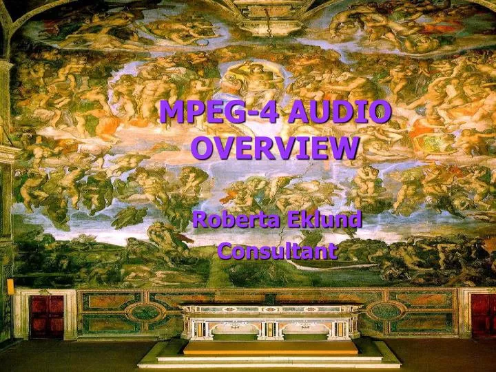 PPT - MPEG-4 AUDIO OVERVIEW PowerPoint Presentation, free download - ID ...