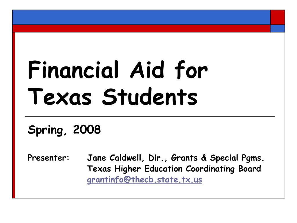 PPT - Financial Aid for Texas Students PowerPoint Presentation, free ...