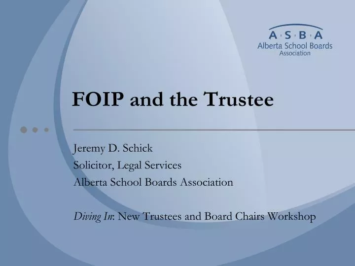 PPT - FOIP and the Trustee PowerPoint Presentation, free download - ID ...