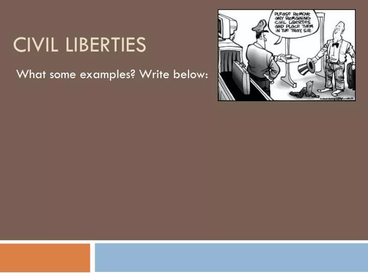 PPT - Civil Liberties PowerPoint Presentation, free download - ID:3081263