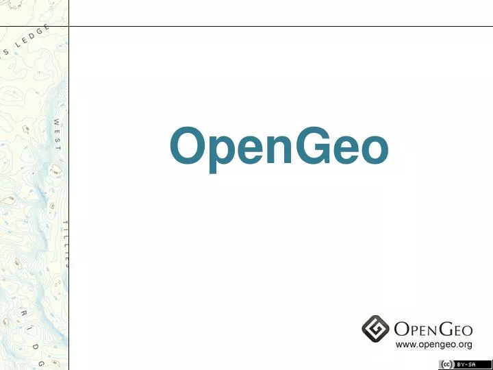 PPT - OpenGeo PowerPoint Presentation, free download - ID:3081337