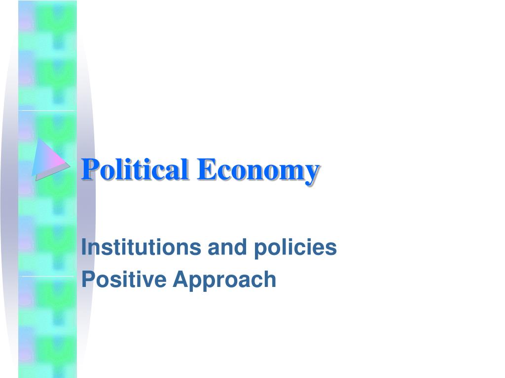 Ppt Political Economy Powerpoint Presentation Free Download Id 3081632
