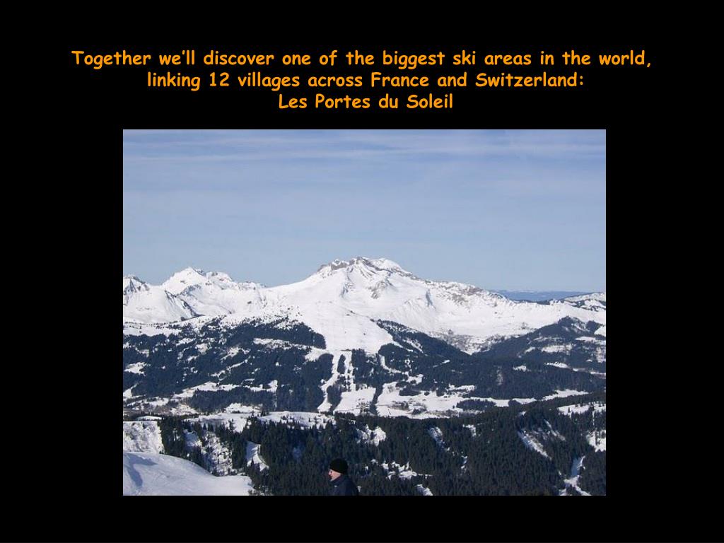 PPT - Unforgettable Ski Adventure in the French/Swiss Alps - January ...