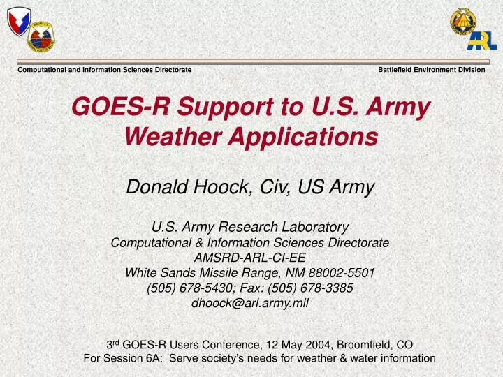 PPT - GOES-R Support to U.S. Army Weather Applications Donald Hoock ...