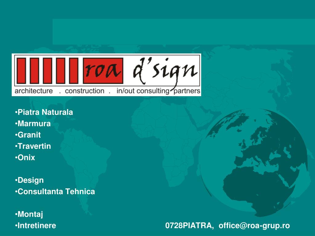 PPT - Piatra Naturala Marmura Granit Travertin Onix Design Consultanta ...