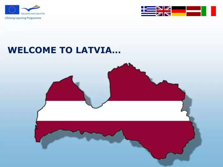 PPT - WELCOME TO LATVIA … PowerPoint Presentation, free download - ID:3082551