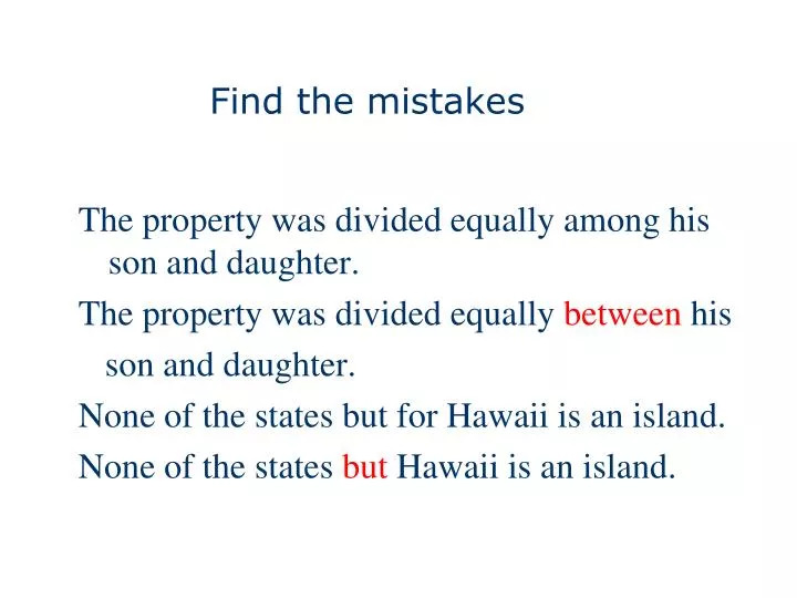 PPT - Find the mistakes PowerPoint Presentation, free download - ID:3082643