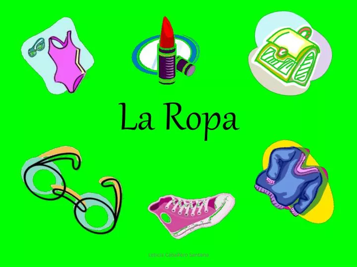 PPT - La Ropa PowerPoint Presentation, free download - ID:3083534