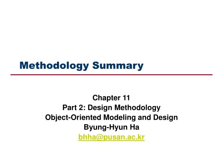 PPT - Methodology Summary PowerPoint Presentation, free download - ID ...