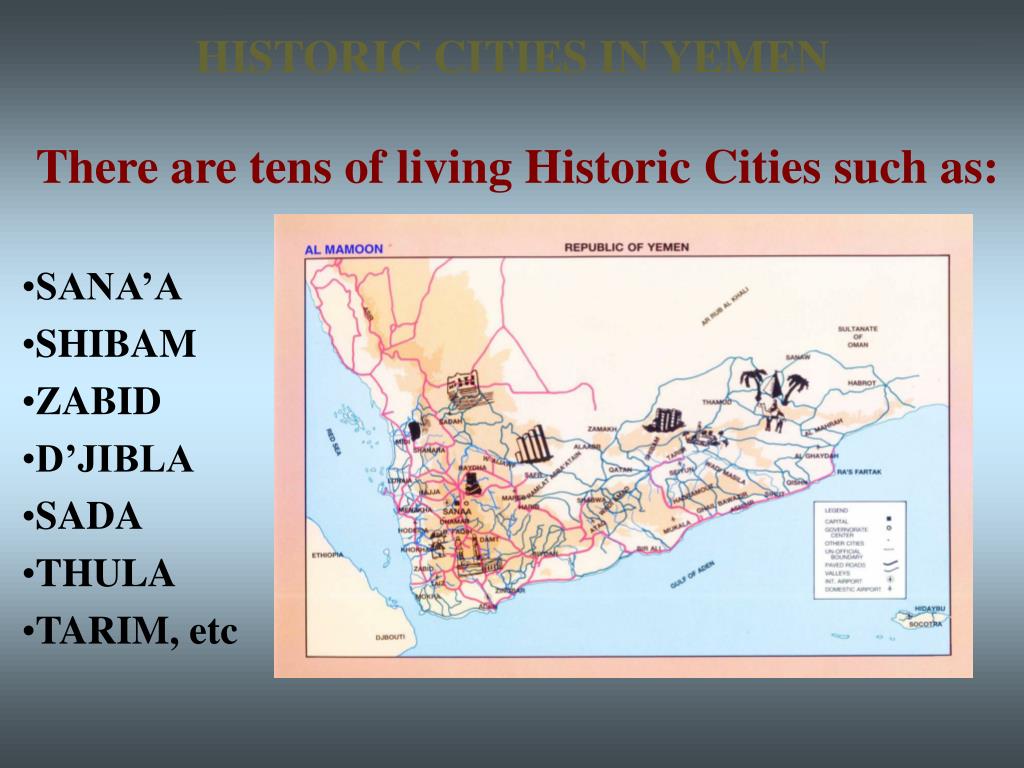 PPT - Cultural heritage in Yemen Presented by : Arch. Abdulhakim Al ...