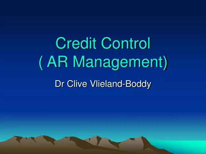 PPT - Credit Control ( AR Management) PowerPoint Presentation, free ...