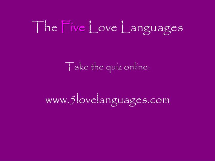 PPT - Introduction to the Five LOVE LANGUAGES PowerPoint Presentation ...