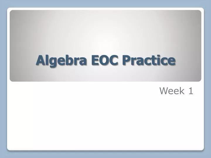 PPT - Algebra EOC Practice PowerPoint Presentation, free download - ID ...