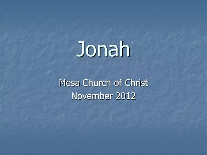 PPT - Jonah PowerPoint Presentation, free download - ID:3086427