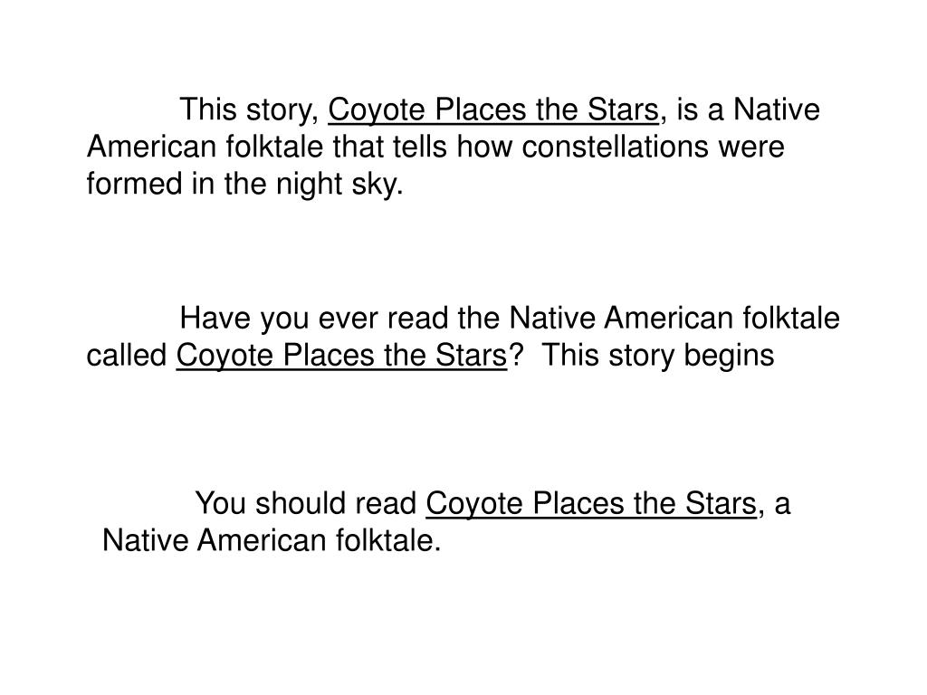 PPT - Coyote Places the Stars PowerPoint Presentation, free download ...