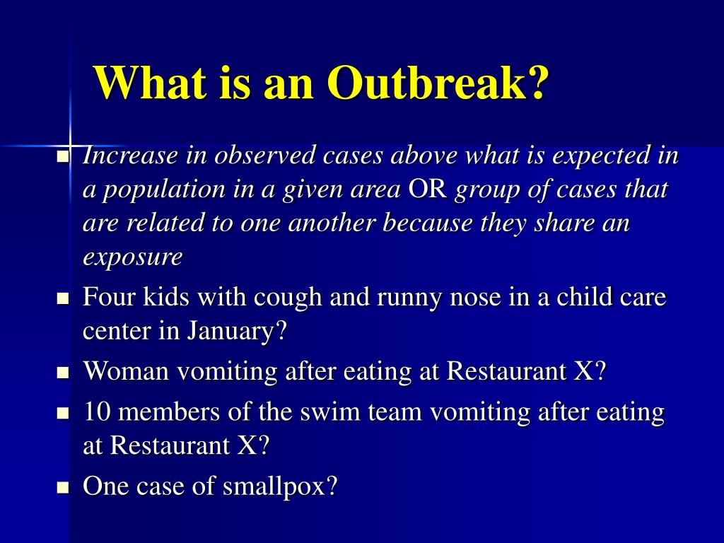 PPT - Seeing Things: Epidemiology and Outbreak Investigations ...