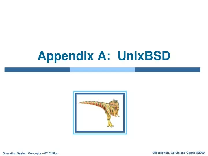 PPT - Appendix A: UnixBSD PowerPoint Presentation, free download - ID ...