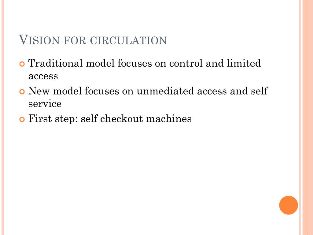 PPT - Sustaining our campus community: designing circulation services ...