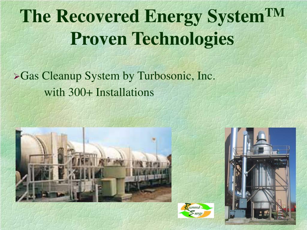 PPT - Recovered Energy, Inc. presents The Recovered Energy System ...