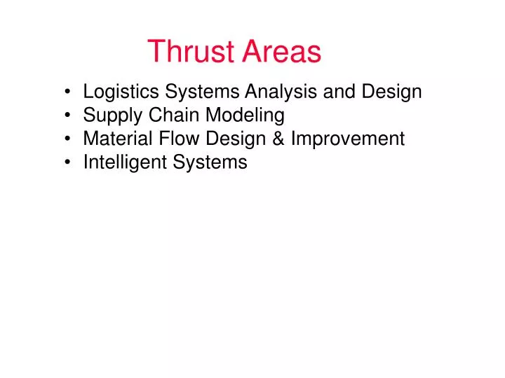 PPT - Thrust Areas PowerPoint Presentation, free download - ID:3088395
