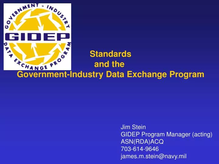 PPT - Standards and the Government-Industry Data Exchange Program ...