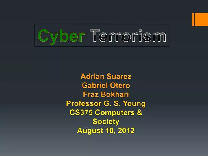 PPT - Cyber Terrorism PowerPoint Presentation, free download - ID:3088484