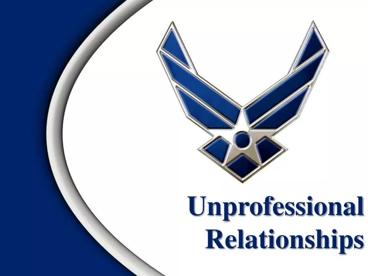 PPT - Unprofessional Relationships PowerPoint Presentation, free ...