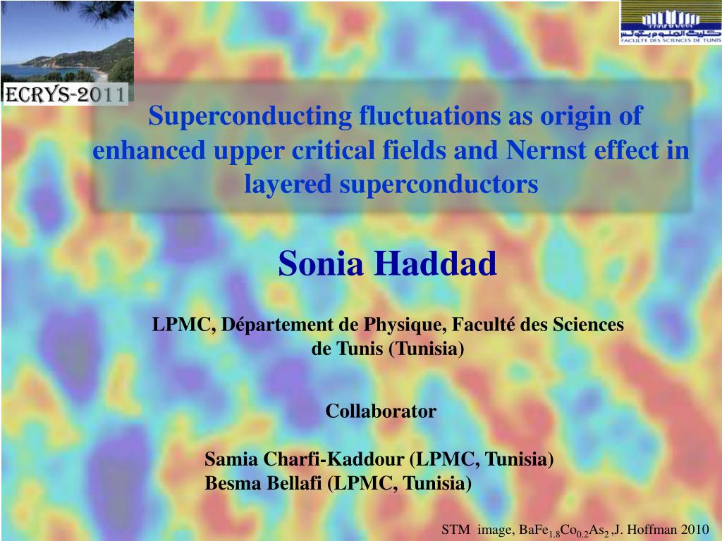PPT - Sonia Haddad LPMC, Département de Physique, Faculté des Sciences ...