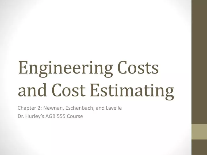PPT - Engineering Costs and Cost Estimating PowerPoint Presentation ...
