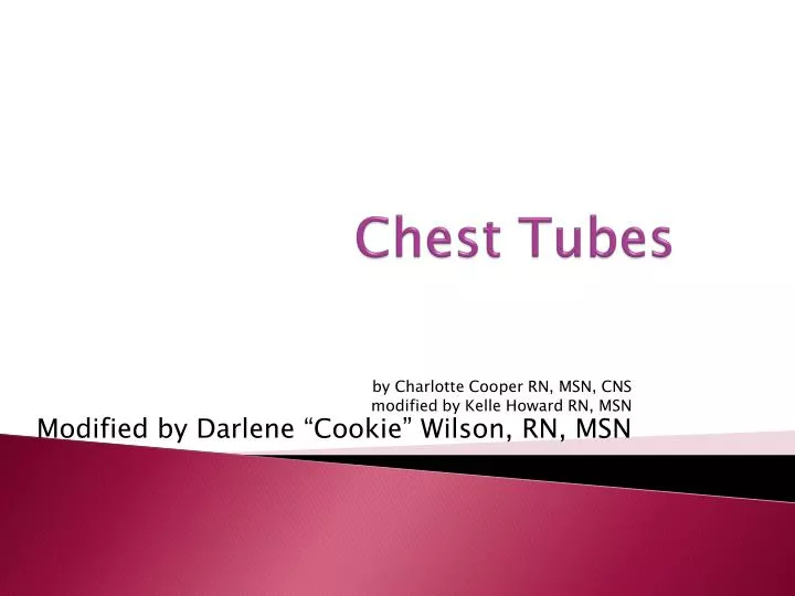 PPT - Chest Tubes PowerPoint Presentation, free download - ID:3090007