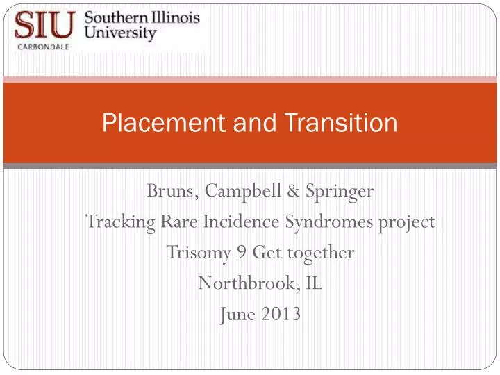 PPT - Placement and Transition PowerPoint Presentation, free download ...