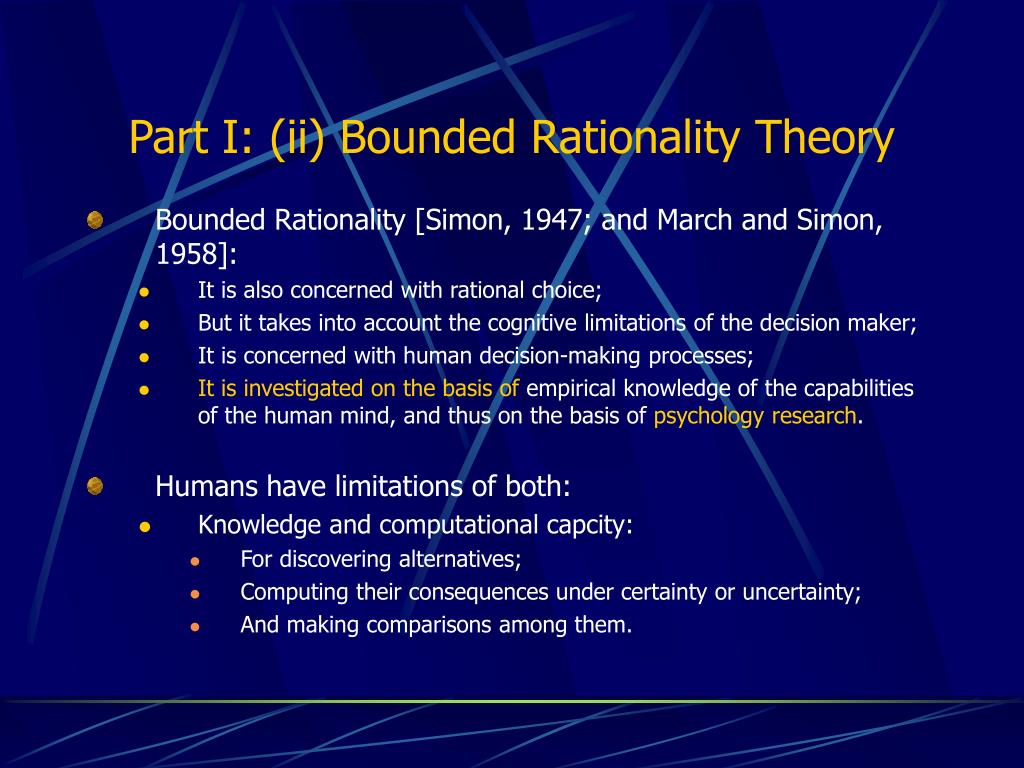 PPT - Analyses of Bounded Rationality: Towards Economic Decision-Making ... PPT - Analyses of Bounded Rationality: Towards Economic Decision-Making ...