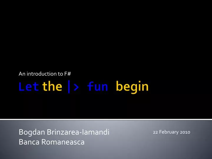 PPT - Let the |> fun begin PowerPoint Presentation, free download - ID ...