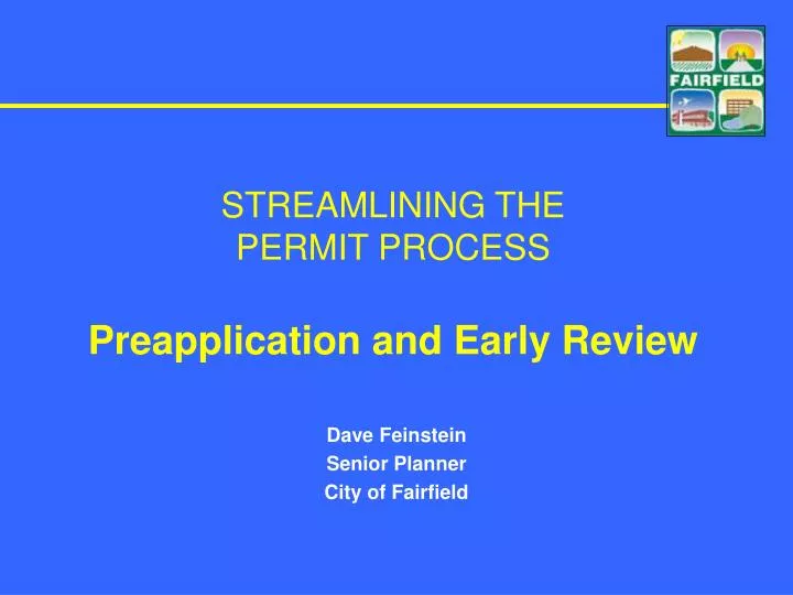 PPT - STREAMLINING THE PERMIT PROCESS Preapplication and Early Review ...
