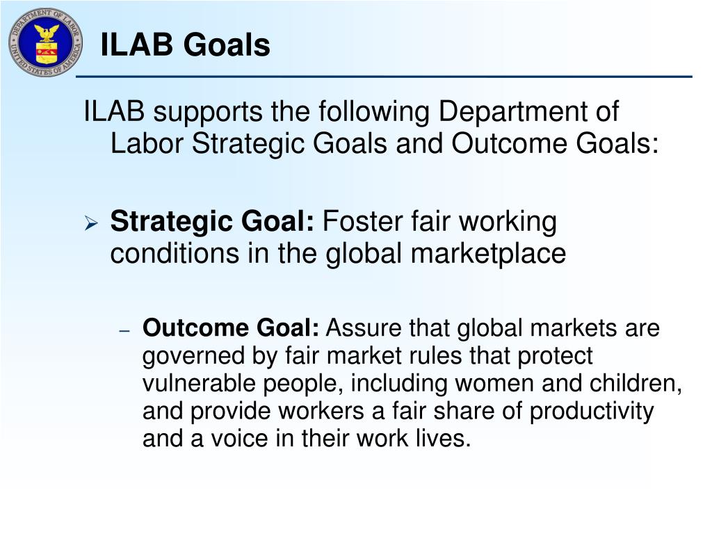 PPT - Stakeholder Consultation Bureau of International Labor Affairs ...
