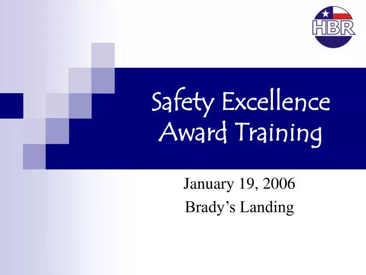 PPT - Safety Excellence Award Training PowerPoint Presentation, free ...
