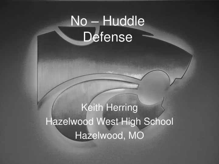 PPT - No – Huddle Defense PowerPoint Presentation, free download - ID ...