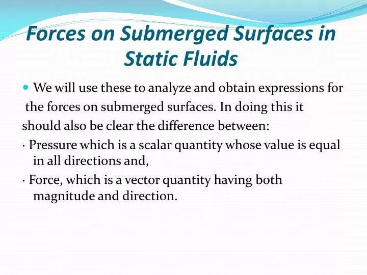 PPT - Forces on Submerged Surfaces in Static Fluids PowerPoint ...