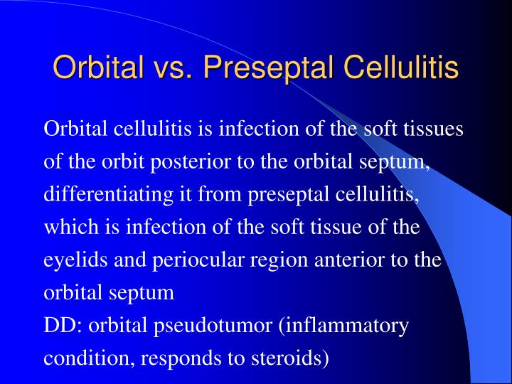 PPT - Orbital Cellulitis PowerPoint Presentation - ID:3092725