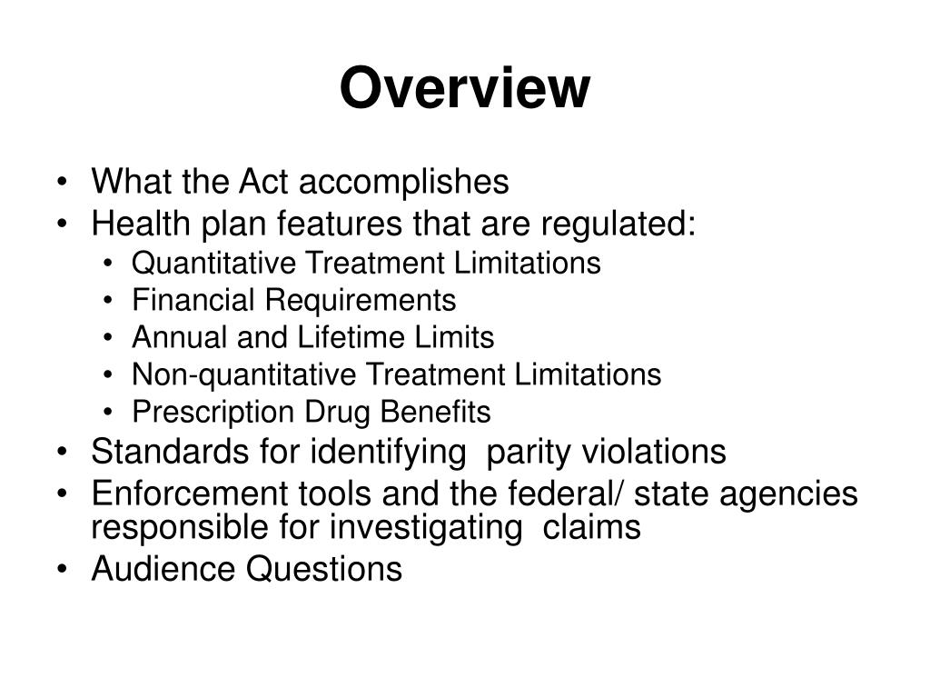 PPT - The Mental Health Parity and Addiction Equity Act: Parity in ...