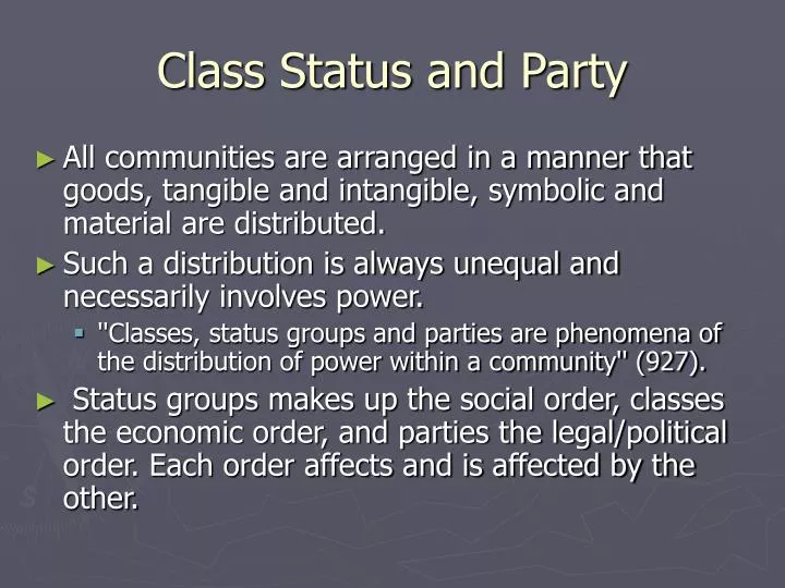 PPT - Class Status and Party PowerPoint Presentation, free download ...